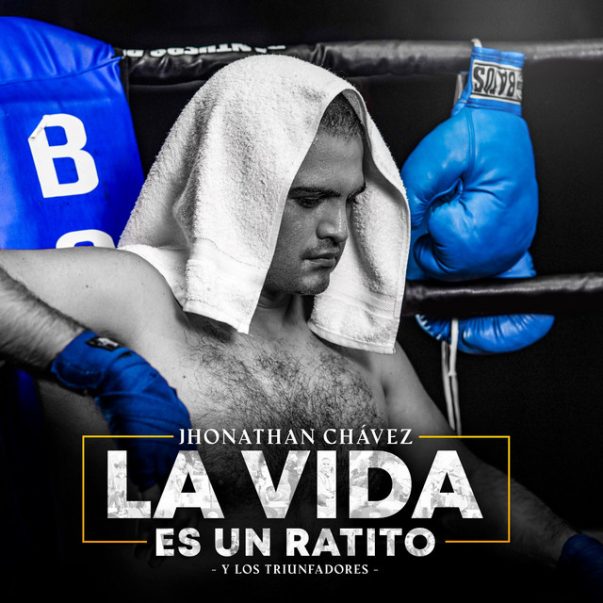 Jhonathan Chávez y Los Triunfadores - La Vida Es Un Ratito ...
